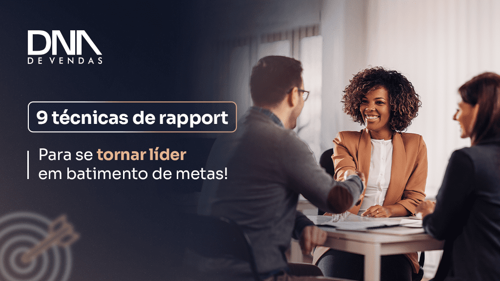 9 técnicas de rapport para colocar em prática!